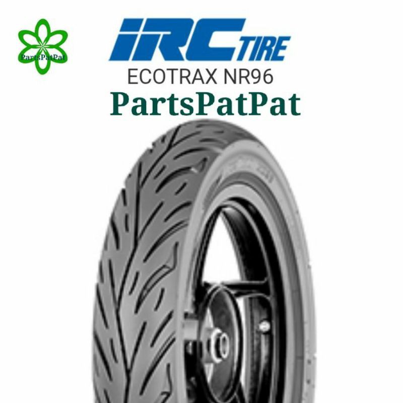 Jual BAN IRC TUBELESS NR96 NR 96 NR-96 ECOTRAX ECOTRAK RING 14 70/90-14 80/90-14 90/90-14 ...