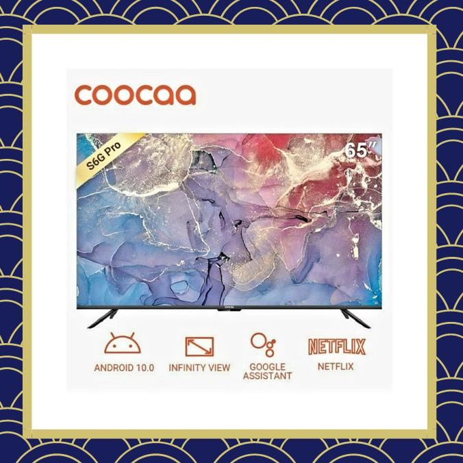 Jual Led Tv 65 Inch Coocaa 65S6G Pro Smart Android 10.0 4k Uhd Tv ...