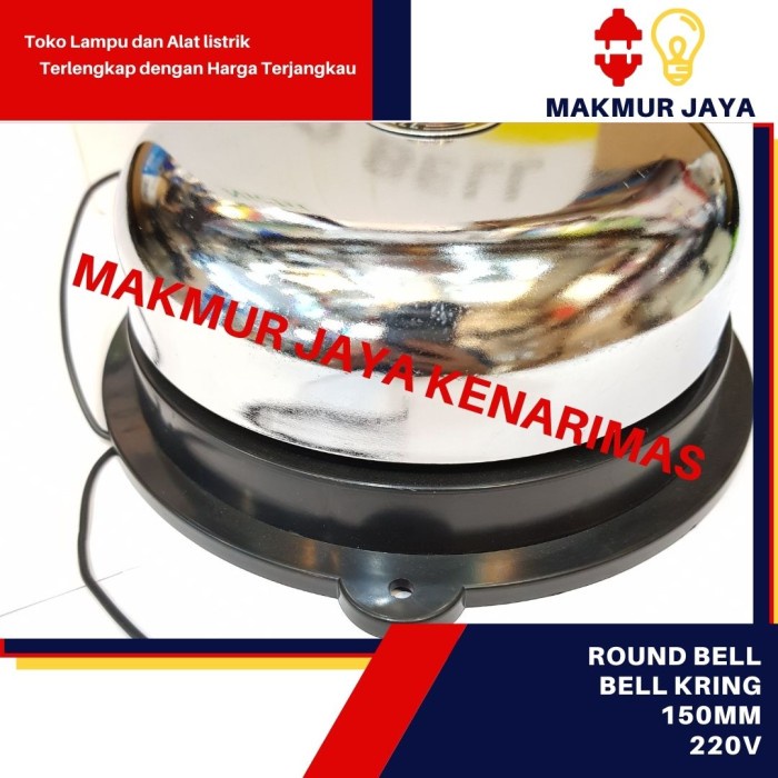 Jual ROUND BELL 150MM 220V/BELL SEKOLAH/ALARM PEMADAM/BELL LISTRIK ...