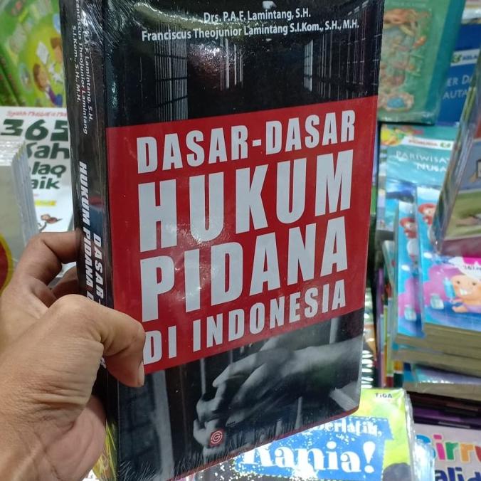 Jual DASAR - DASAR HUKUM PIDANA DI INDONESIA NEW | Shopee Indonesia
