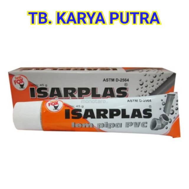 Jual LEM ISARPLAS - LEM PIPA PVC - LEM PRALON - LEM FOX-ORIGINAL | Shopee Indonesia