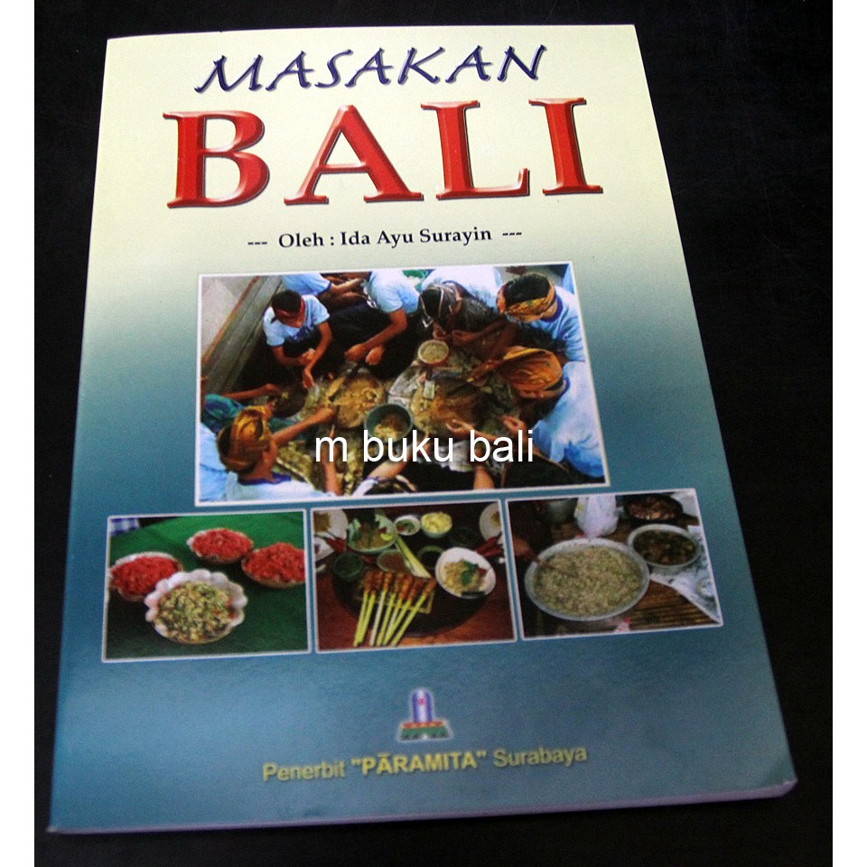 Jual Buku Masakan Bali Kuliner Makanan Resep | Shopee Indonesia
