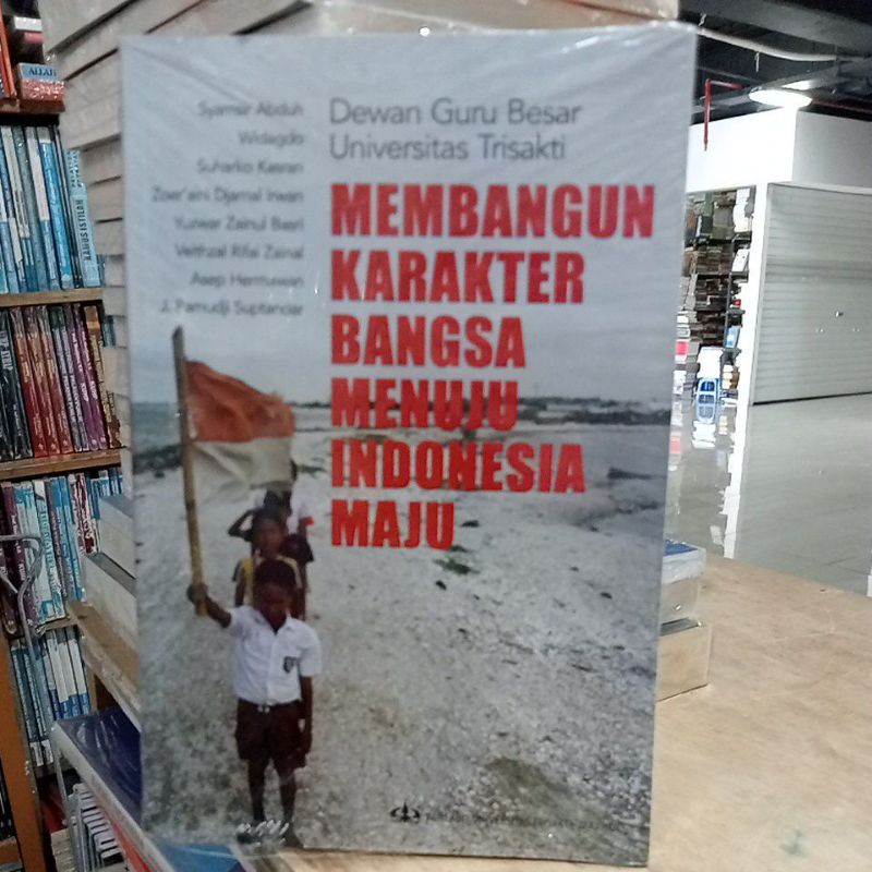 Jual membangun karakter bangsa menuju Indonesia maju | Shopee Indonesia