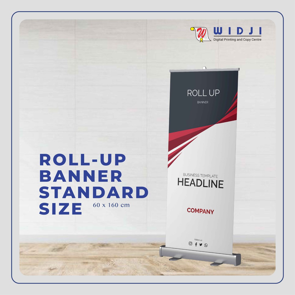 Jual Print / Cetak Roll-Up Banner Ukuran Standard 60X160 cm Bahan Luster / Albatros | Shopee ...