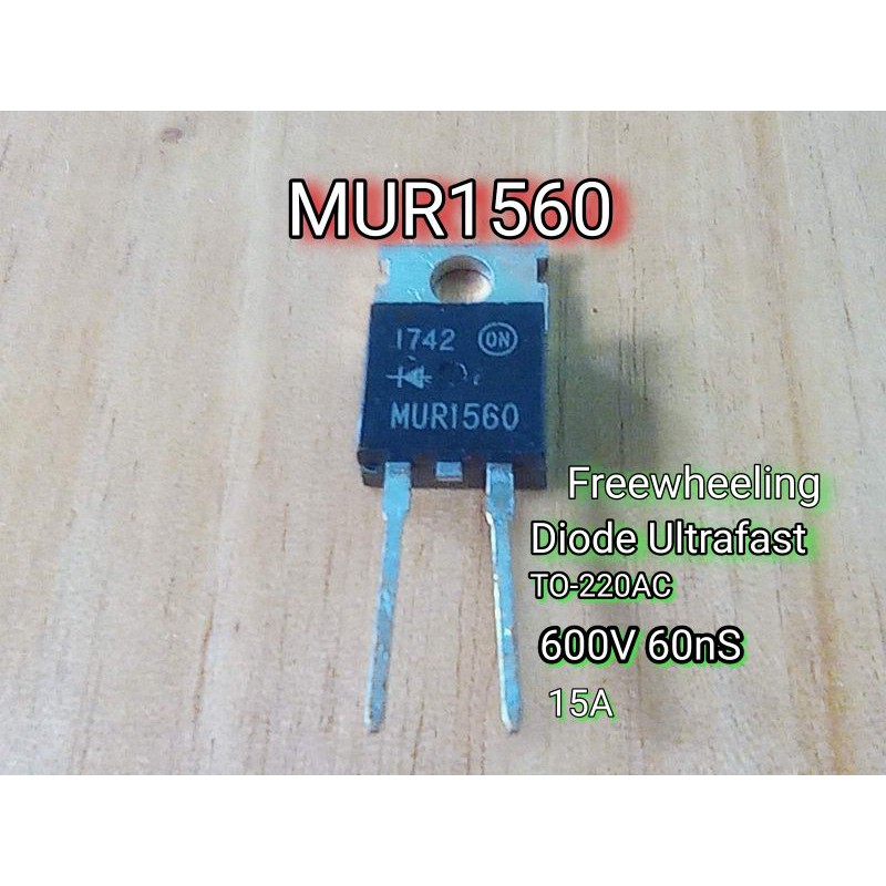 Jual Dioda MUR1560 ultrafast 600V 15A MUR 1560 freewheeling diode ...
