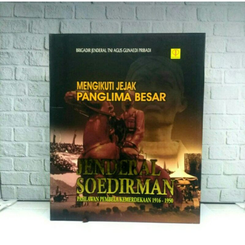 Jual MENGIKUTI JEJAK PANGLIMA BESAR JENDRAL SOEDIRMAN PAHLAWAN PEMBELA ...