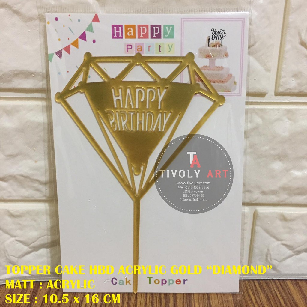 Jual Topper Cake HBD Acrylic Gold DIAMOND / Cake Topper / Hiasan Kue ...