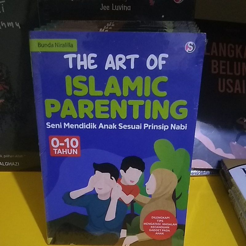 Jual BUKU PARENTING - BUKU CARA MENDIDIK ANAK - THE ART OF ISLAMIC PARENTING : SENI MENDIDIK ...