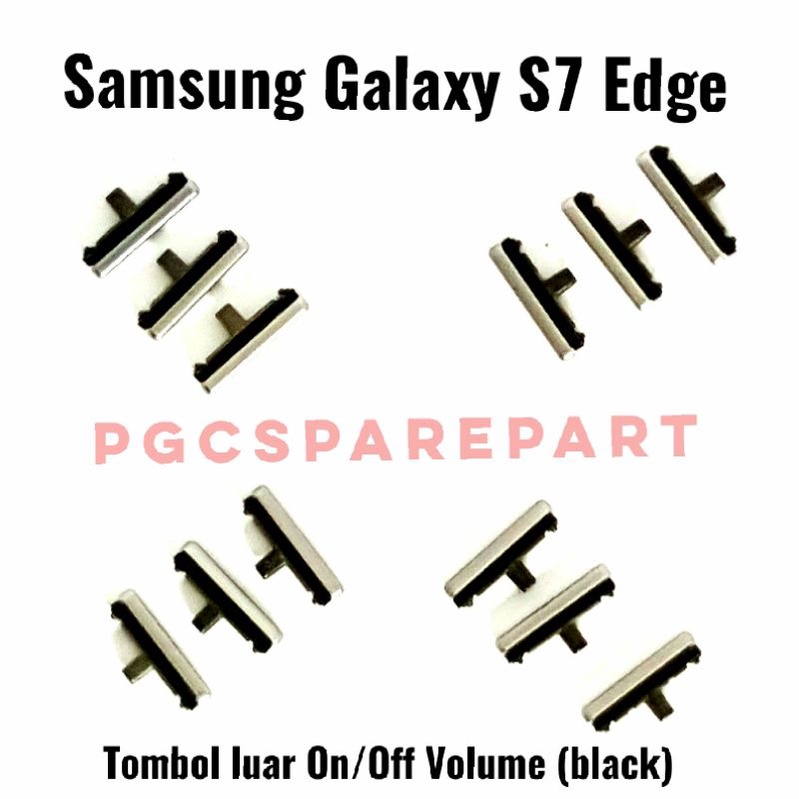 Jual Tombol 1 set Volume Power On Off Samsung Galaxy S7 edge - Button ...