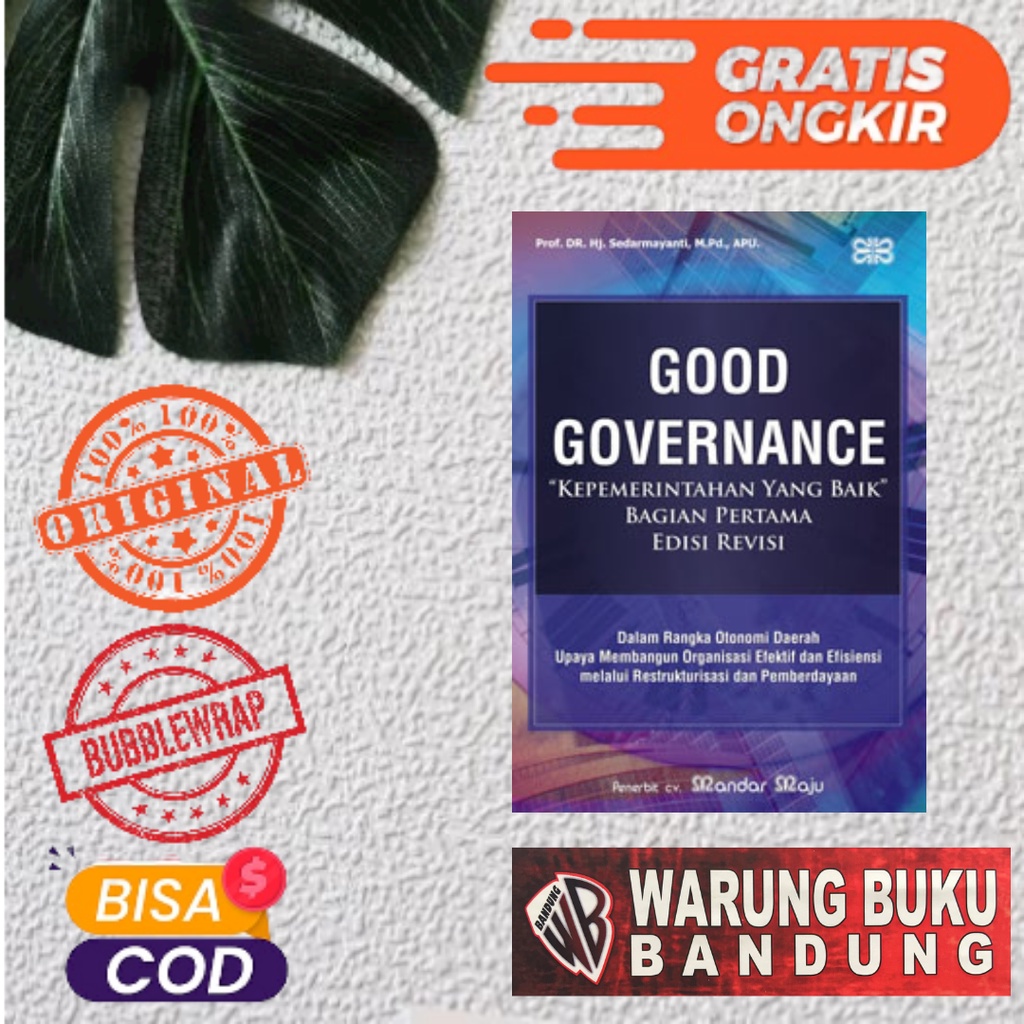 Jual BUKU GOOD GOVERNANCE Bagian Pertama Edisi Revisi Dalam Rangka Otonomi Daerah Upaya ...