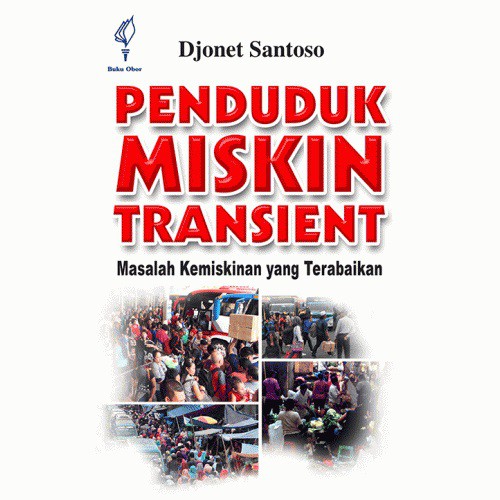 Jual Penduduk Miskin Transient: Masalah Kemiskinan yang Terabaikan ...