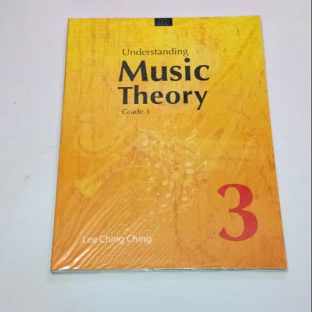 Jual Understanding Music Theory grade 3 by Lee Ching Ching buku teori musik | Shopee Indonesia