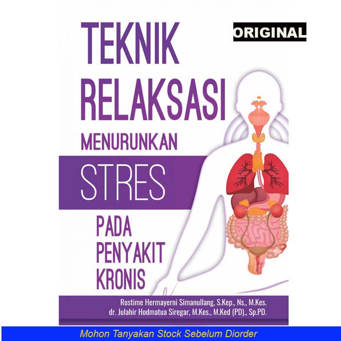 Jual Teknik Relaksasi Menurunkan Stres Pada Penyakit Kronis - Buku ...