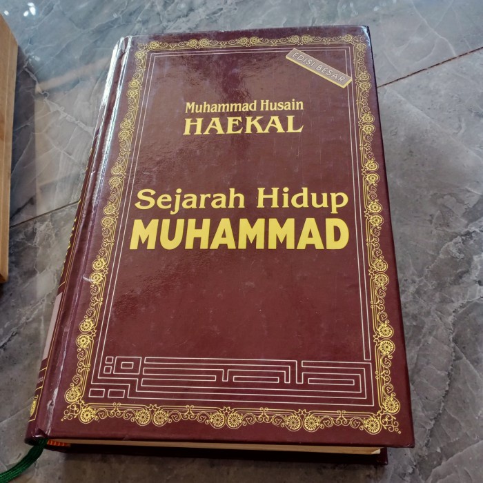 Jual SEJARAH HIDUP MUHAMMAD- MUHAMMAD HUSAIN HAEKAL HC | Shopee Indonesia