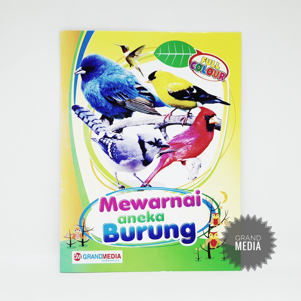 Jual [GRAND MEDIA] BUKU MEWARNAI ANEKA BURUNG FULL COLOUR | Shopee Indonesia