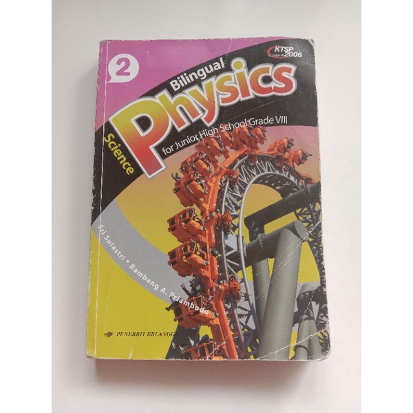 Jual BILINGUAL SCIENCE PHYSICS FOR JUNIOR HIGH SCHOOL GRADE VIII ...