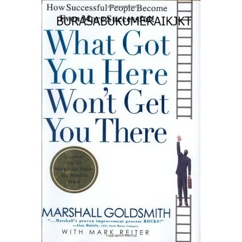 Jual Buku - What Got You Here Won't Get You There | Shopee Indonesia