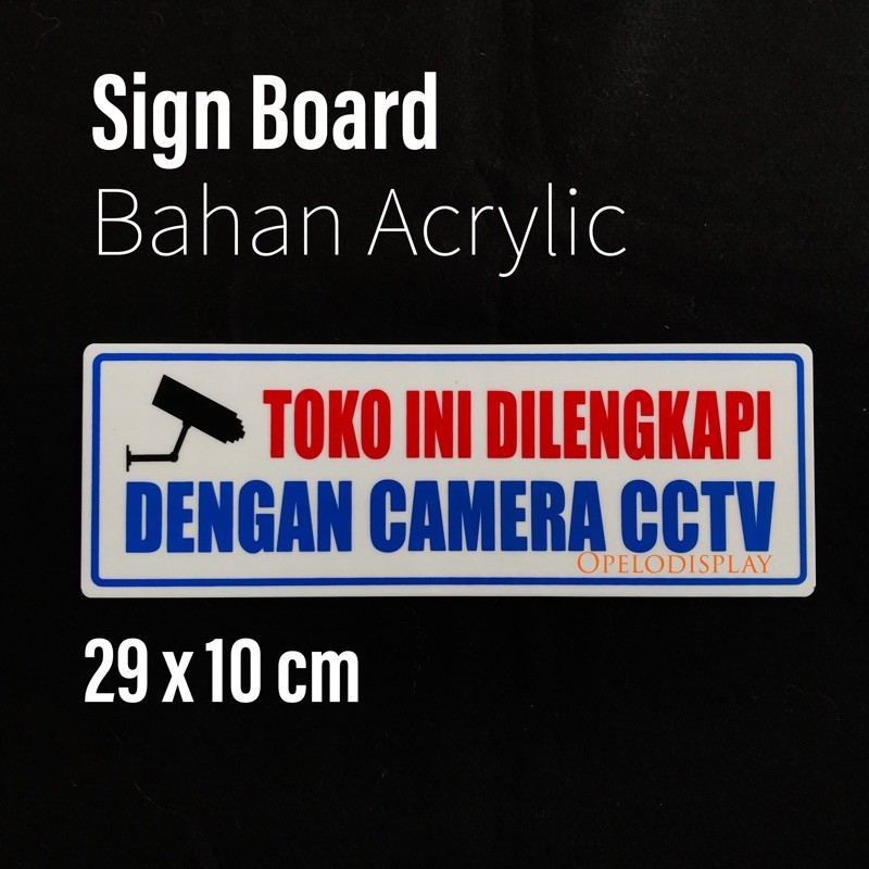 Jual SIGN BOARD TOKO INI DI LENGKAPI DENGAN CAMERA CCTV | Shopee Indonesia