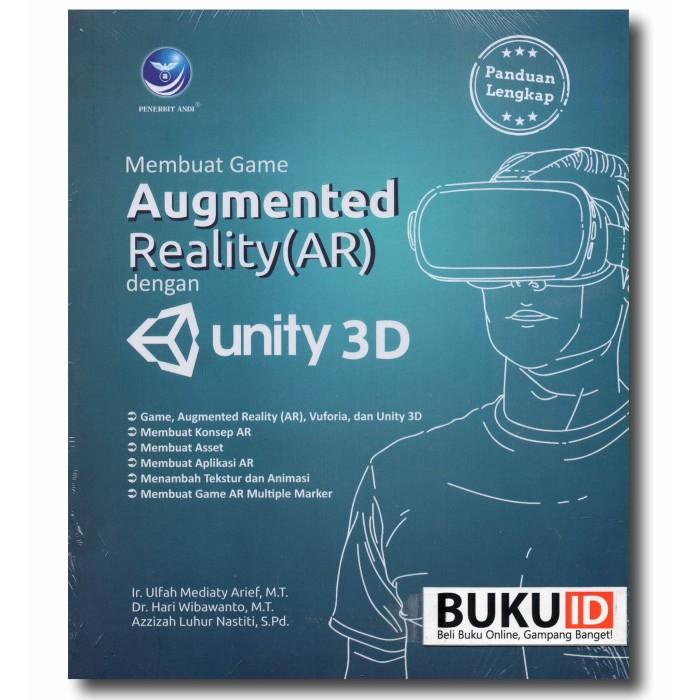 Jual Buku Panduan Lengkap: Membuat Game Augmented Reality(Ar) Dengan Unity 3D | Shopee Indonesia