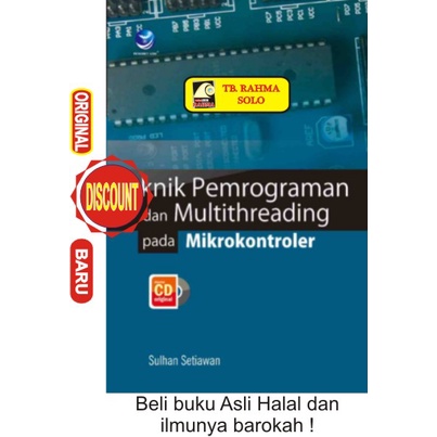 Jual Teknik Pemrograman dan Multithreading pada Mikrokontroler Disertai CD Sulhan Setiawan Andi ...