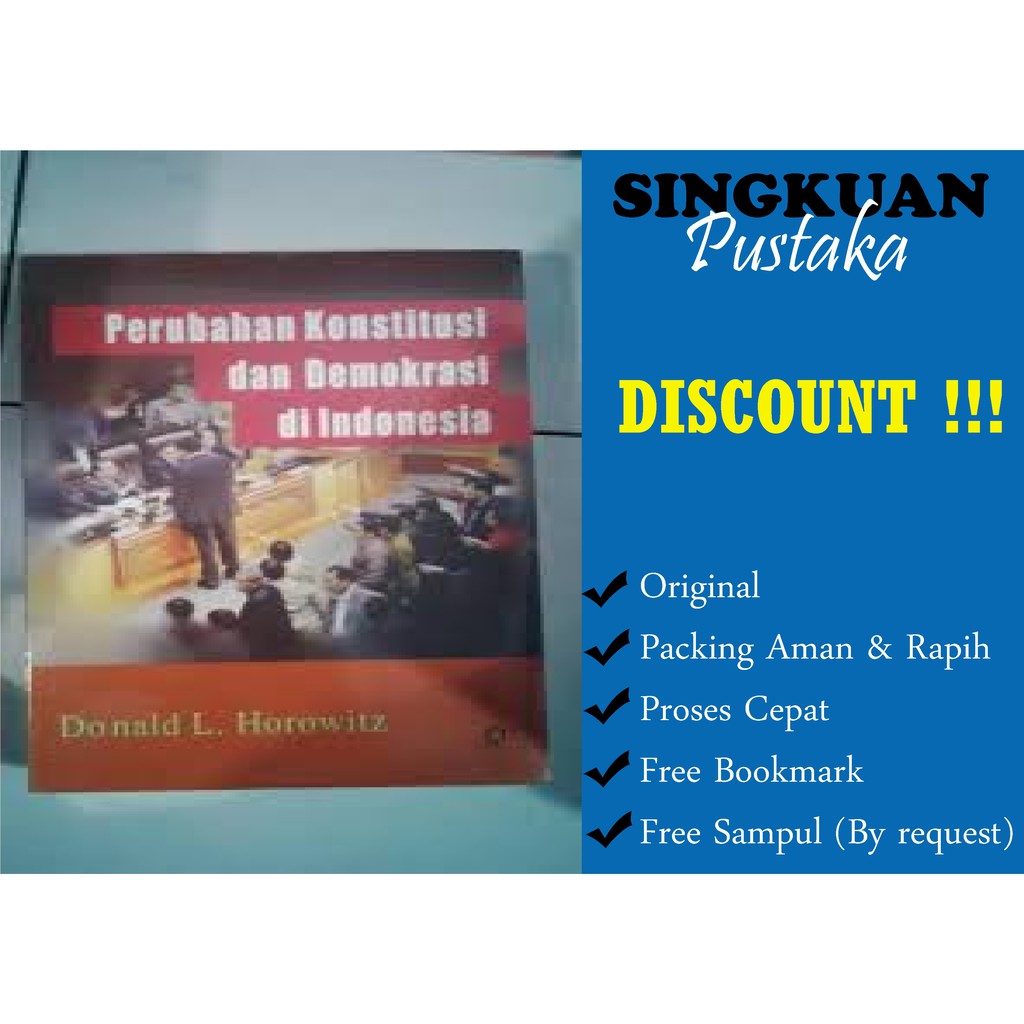 Jual Perubahan Konstitusi Dan Demokrasi Di Indonesia - Donald L ...