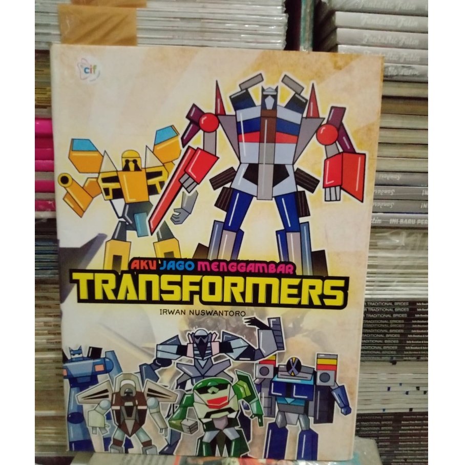Jual BUKU ANAK AKU JAGO MENGGAMBAR TRANSFORMERS BY IRWAN NUSWANTORO ...