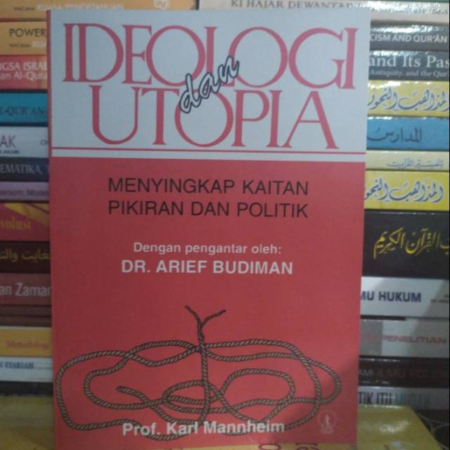 Jual Ideologi Dan Utopia Prof Karl Mannheim Shopee Indonesia 