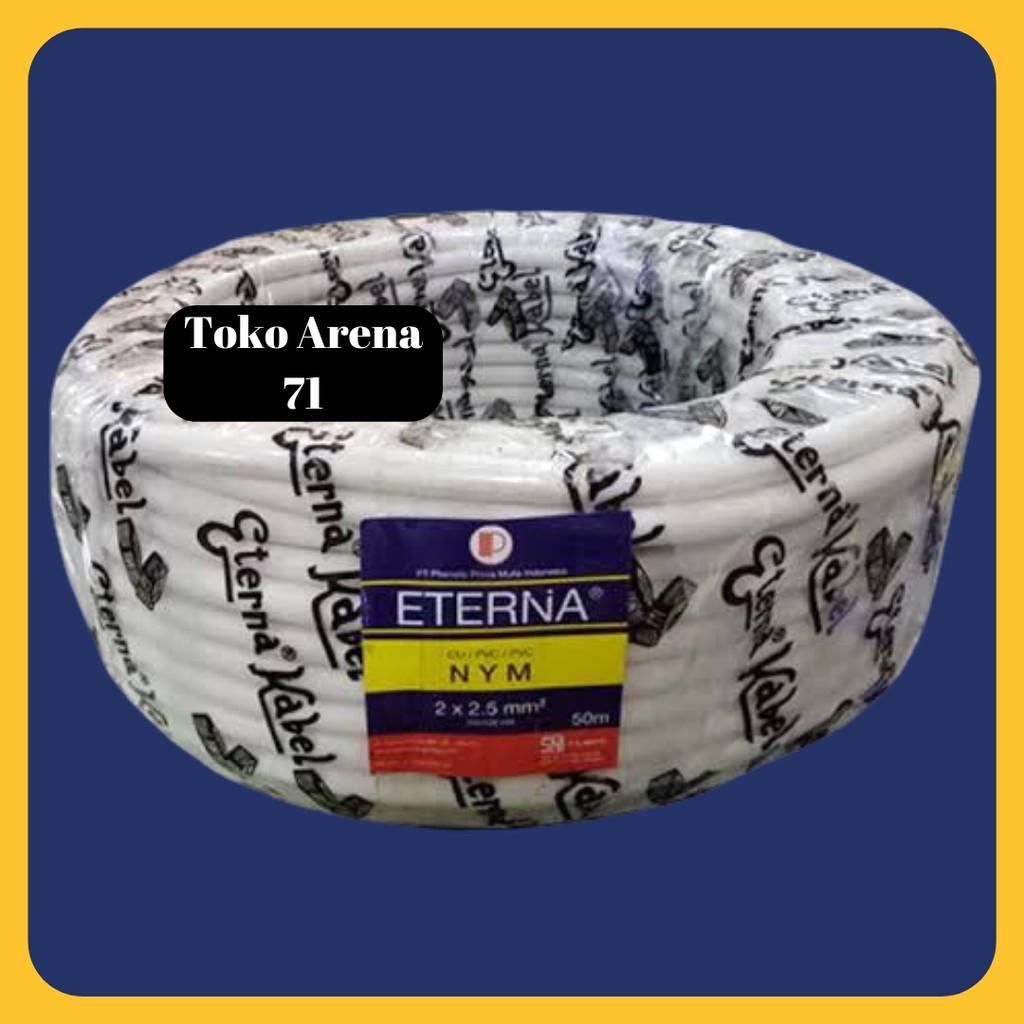 Jual Kabel eterna nym 2x2,5 @50m KABEL ETERNA NYY 2x2.5 putih HITAM tunggal kawat | Shopee Indonesia