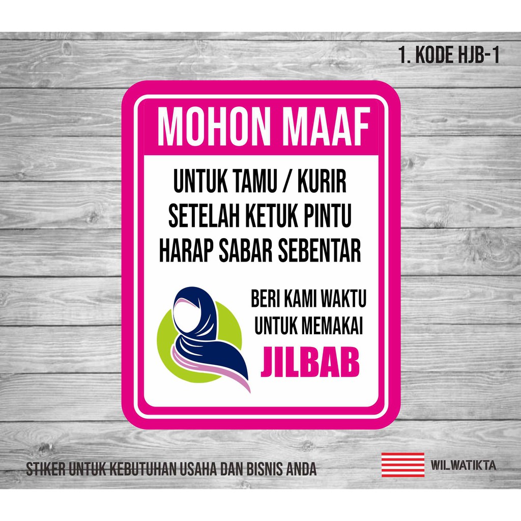 Jual Sticker Mohon Maaf Beri Kami waktu Pake Jilbab Dulu ( Min 2 Pcs ...