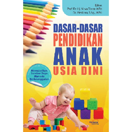 Jual DASAR-DASAR PENDIDIKAN ANAK USIA DINI. | Shopee Indonesia