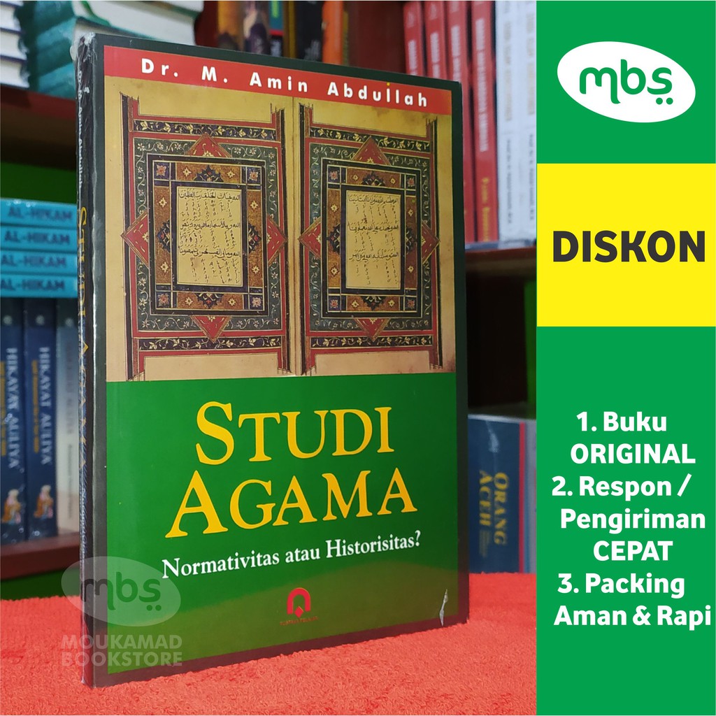 Jual BUKU STUDI AGAMA - Normativitas atau Historisitas ? - Dr. M. Amin ...
