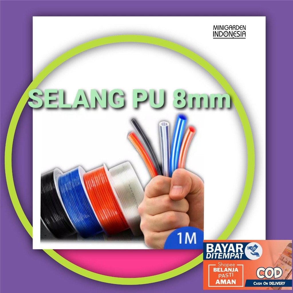 Jual SELANG PU 8mm ECER PER METER PollyUrethane 8 mm x 5 mm pneumatic ...