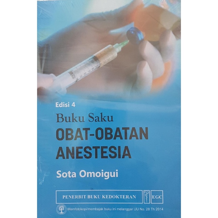 Jual ORIGINAL Buku Saku Obat-Obatan Anestesia ed 4 - Sota Omoigui ...