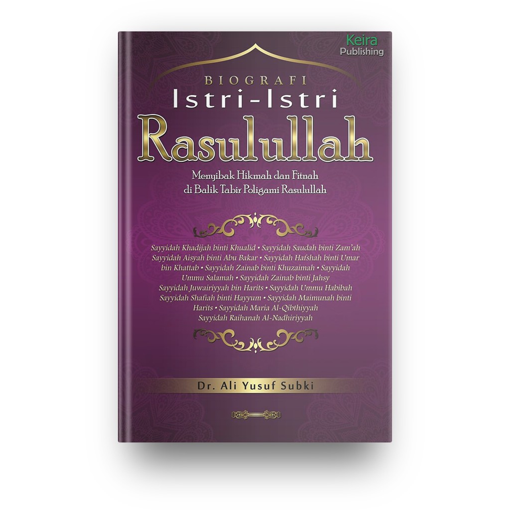Jual Biografi Istri-Istri Rasulullah | Shopee Indonesia