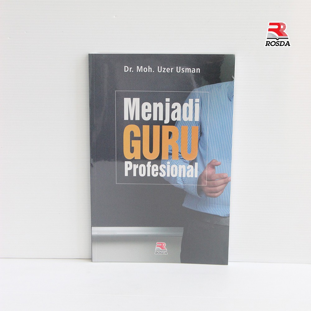 Jual Rosda - Menjadi Guru Profesional (Uzer) | Shopee Indonesia