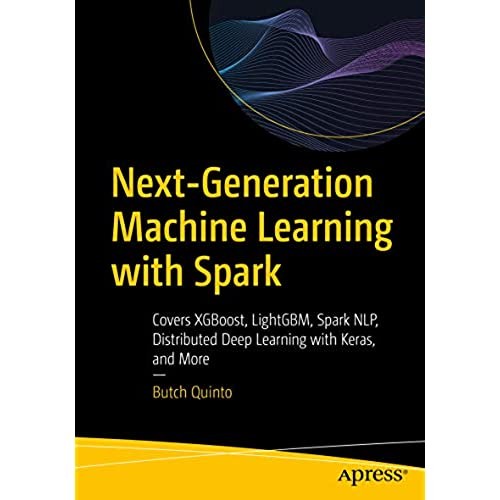 Jual JUAL BUKU Next-Generation Machine Learning with Spark: Covers ... Jual JUAL BUKU Next-Generation Machine Learning with Spark: Covers ...