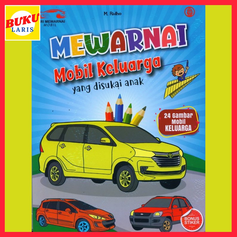 Jual Buku Anak Mewarnai Gambar Mobil Keluarga Keren dan Kreatif untuk ...