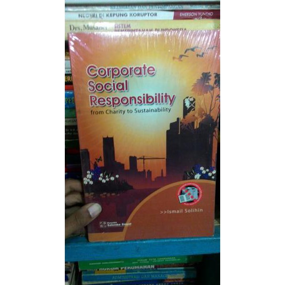 Jual JUAL BUKU Corporate Social Responsibility . Ismail Solihin ... Jual JUAL BUKU Corporate Social Responsibility . Ismail Solihin ...