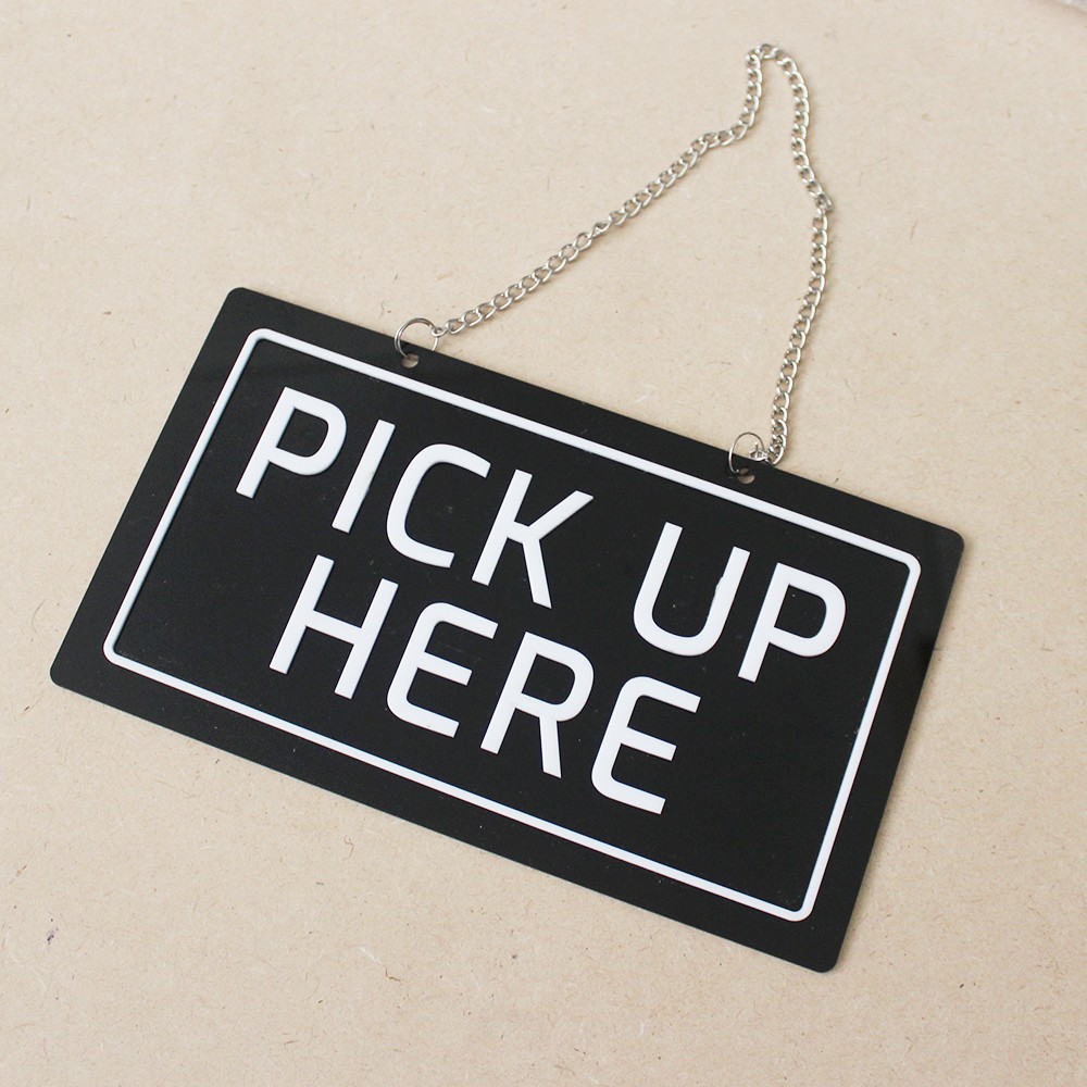 Jual Sign Label Acrylic Pick Up Here Timbul | Sign Board Akrilik ...