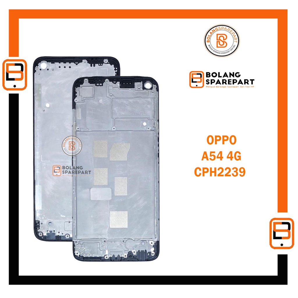 Jual FRAME TULANG TENGAH MIDDLE TATAKAN LCD OPPO A54 4G | Shopee Indonesia