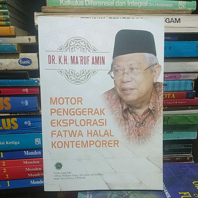 Jual MOTOR PENGGERAK EKSPLORASI FATWA HALAL KONTEMPORER dr kh maruf amin | Shopee Indonesia