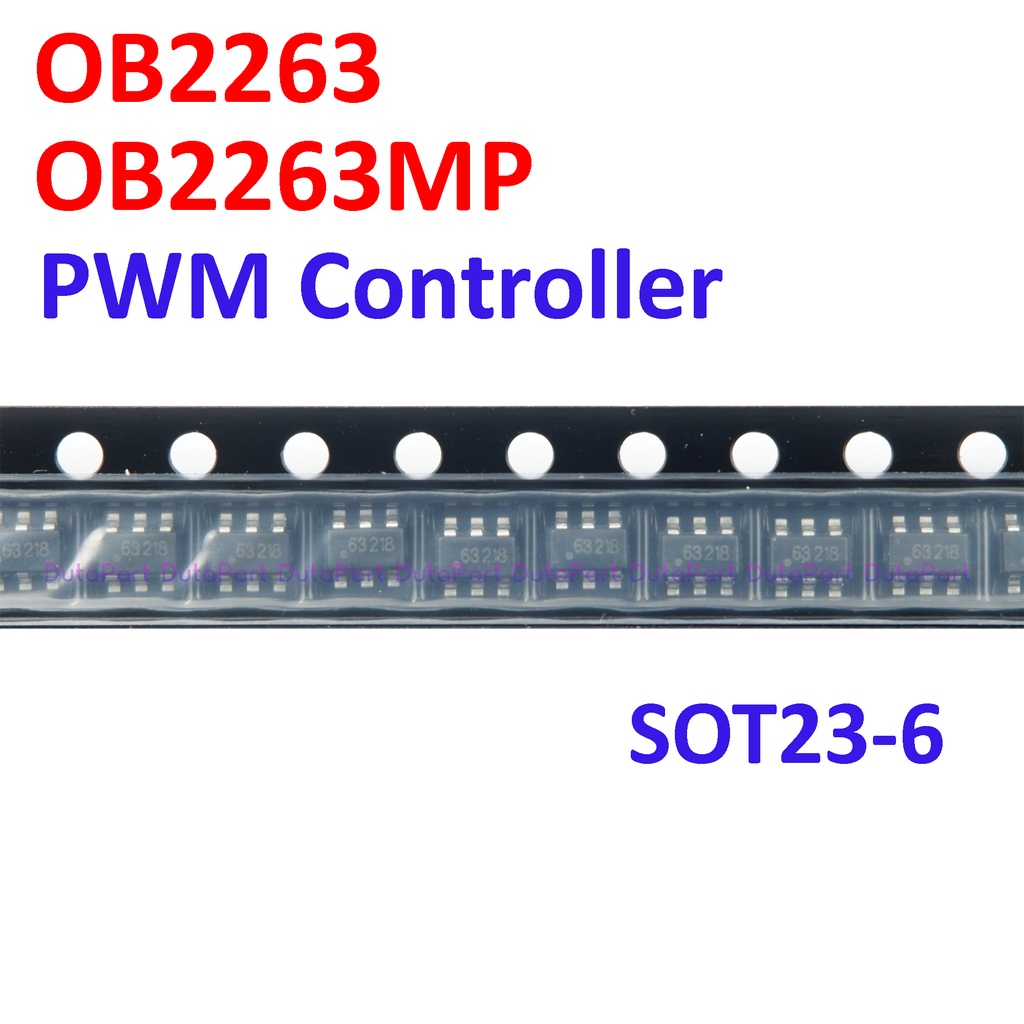 Jual OB2263 OB2263MP OB 2263 Current Mode PWM Controller SMD IC SOT23-6 | Shopee Indonesia
