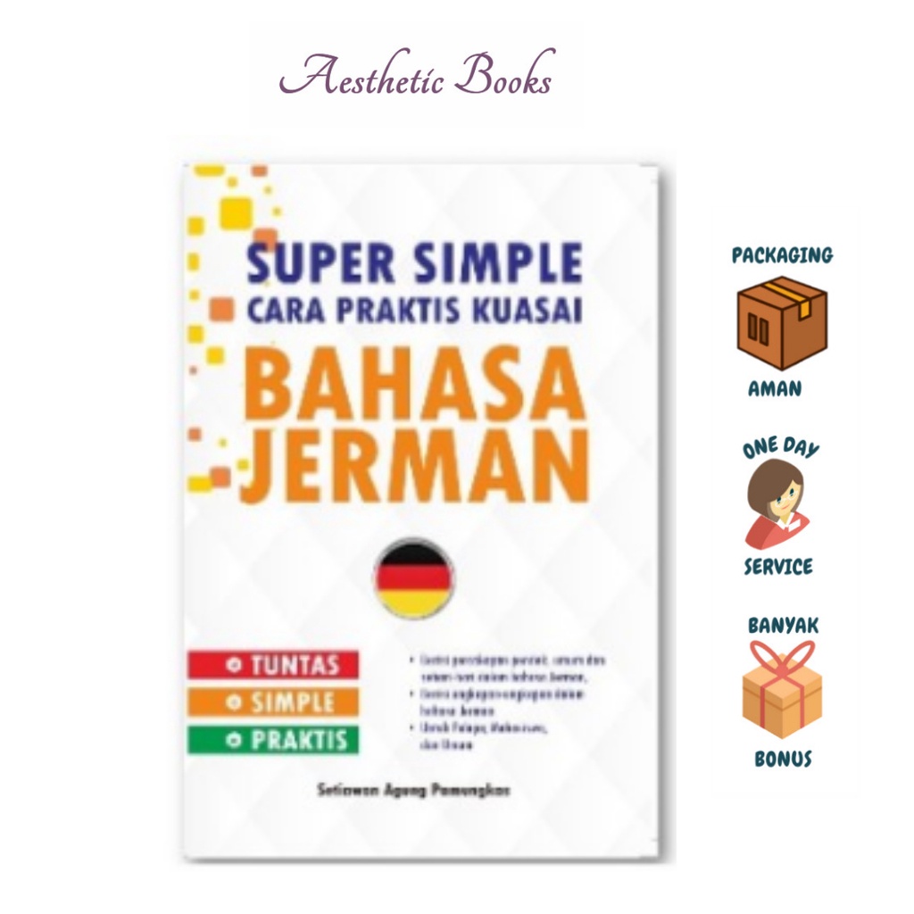 Jual BUKU SUPER SIMPLE CARA PRAKTIS KUASAI BAHASA JERMAN | C-KLIK MEDIA ...