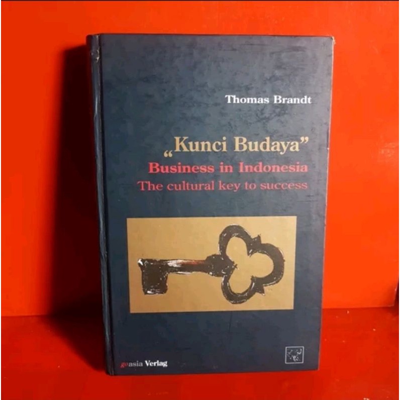 Jual ORIGINAL BUKU KUNCI BUDAYA BUSINESS IN INDONESIA THE CULTURAL KEY ...