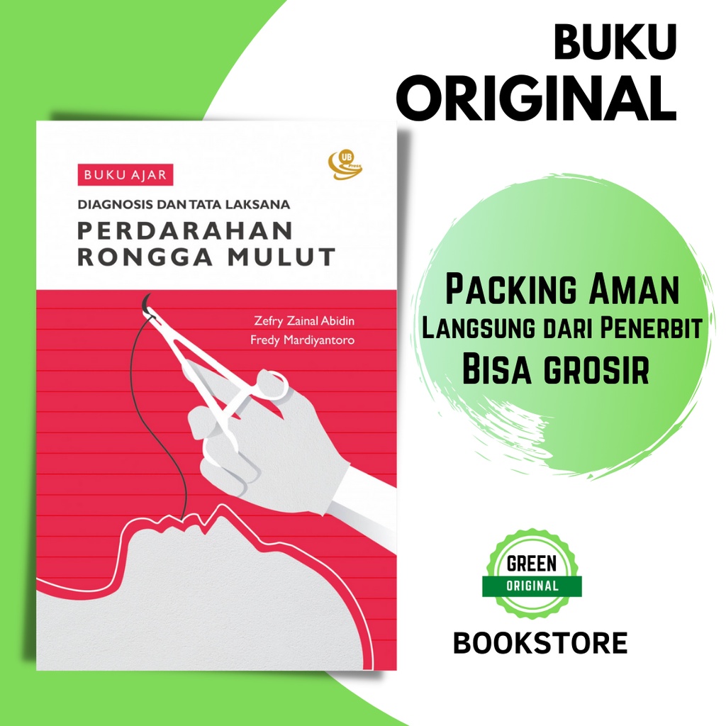 Jual (BUKU ORI) Diagnosis dan Tata laksana Perdarahan Rongga Mulut ...