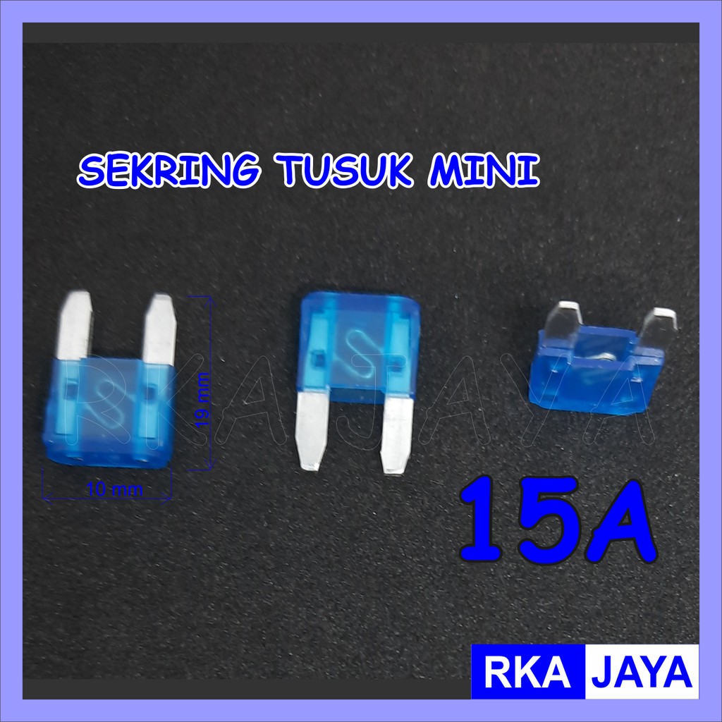 Jual Sekring Tancap Mini 15A Sekring Motor Sekring Mobil Fuse Blade Sekring DX | Shopee Indonesia