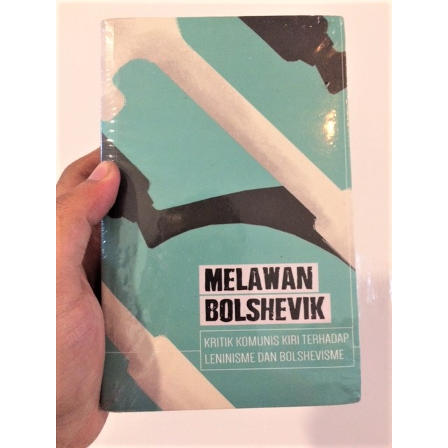 Jual Melawan Bolshevik : Kritik Komunis Kiri Terhadap Leninisme dan ...