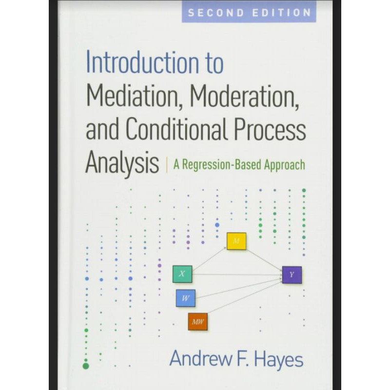 Jual Introduction to Mediation, Moderation, and Conditional Process | Shopee Indonesia