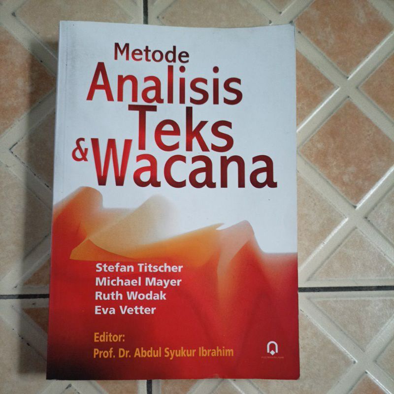Jual Buku metode analisis teks & wacana by prof Dr Abdul syukur Ibrahim ...