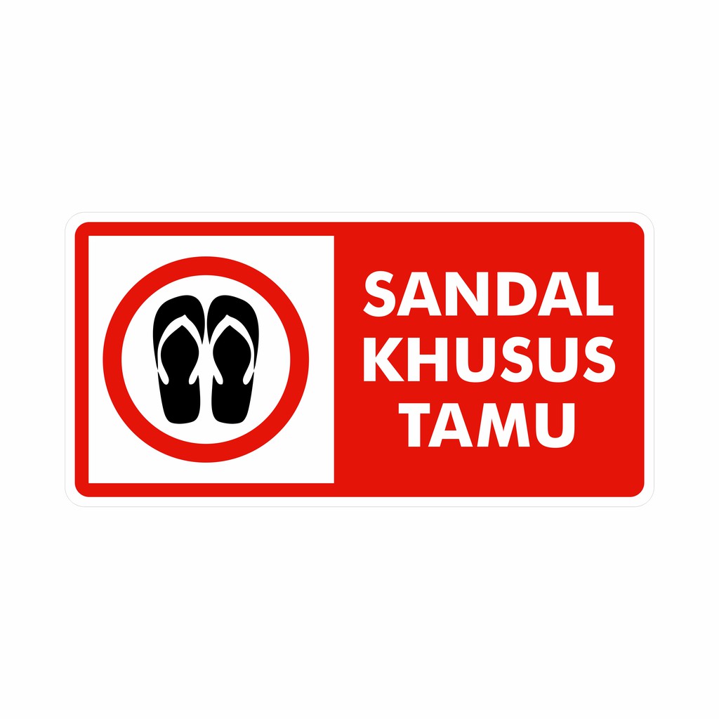 Jual Rambu Sign Sandal Khusus Tamu 30cm x 15cm Akrilik | Shopee Indonesia